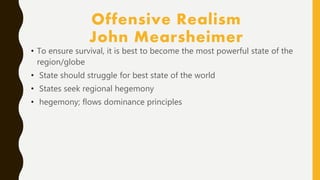 Lecture no. 5 realism ppt | PPTX | Political Issues & policy | Politics