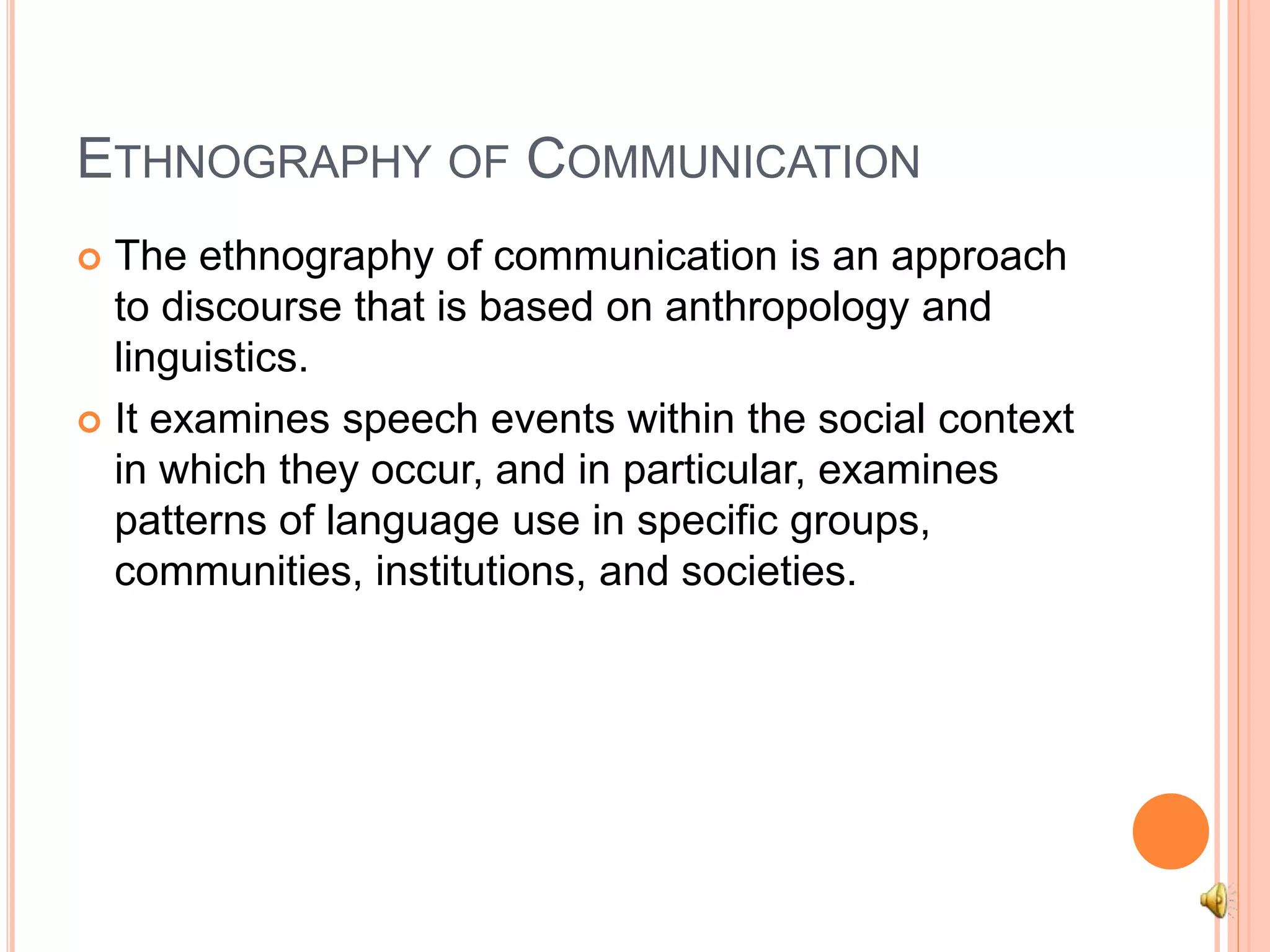 Ethnography of communication | PPTX