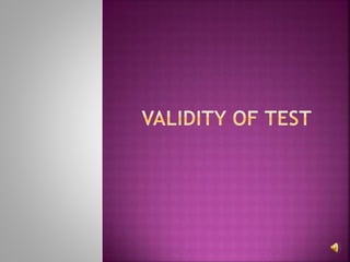 Validity of Test | PPTX | Educational Assessment | Education