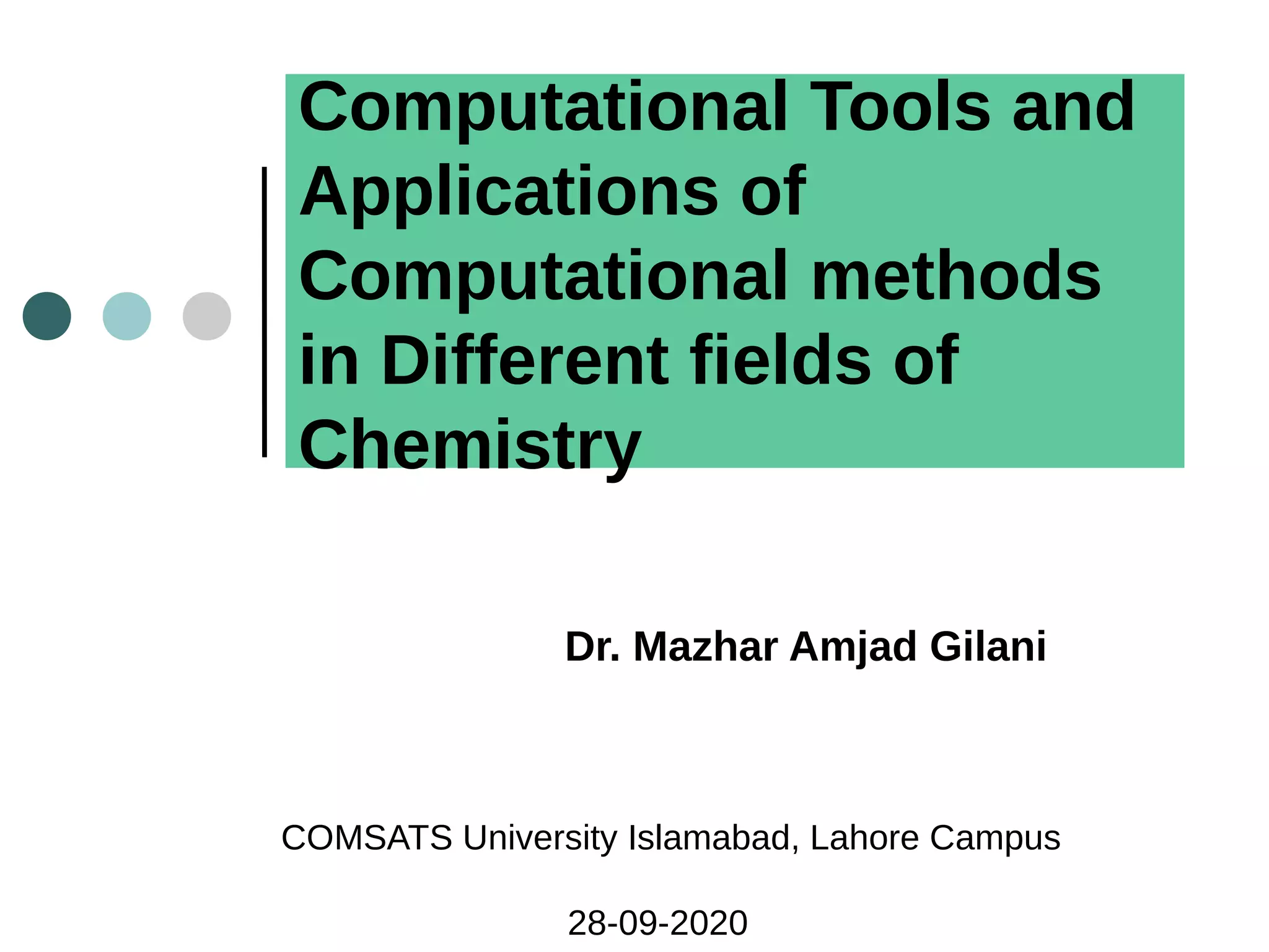 Lectureno1computationalchemistrytoolsapplicationofcomputationalmethodspptpdf