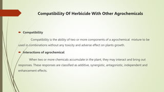 Compatability of Herbicides .pptx