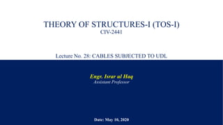 Lecture No. 28_Cables Subjected to UDL.pdf