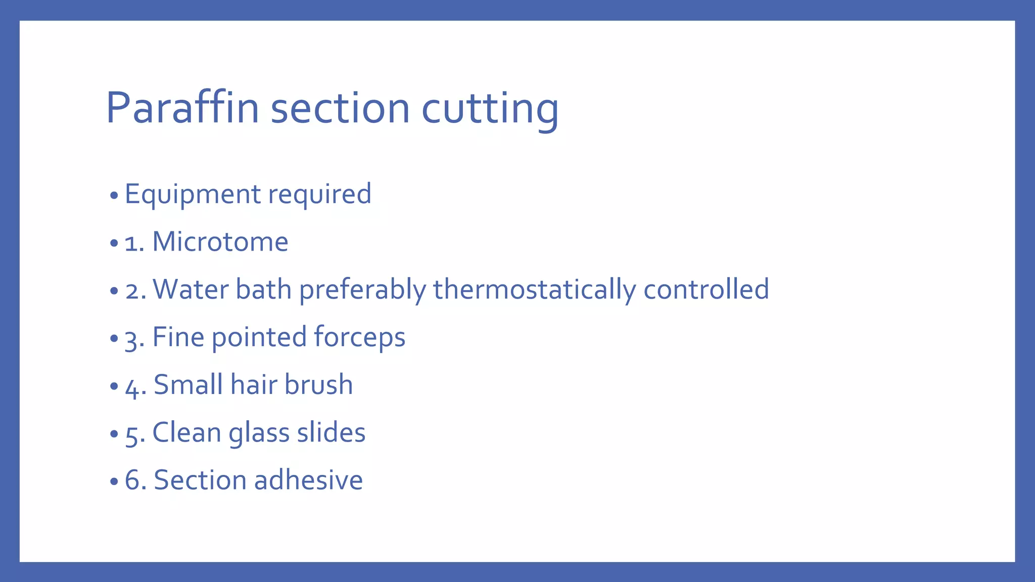 Histopathology Embedding to Staining the Slides | PDF