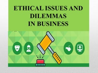 Lecture no 12.pptx ethical issues in business | PPTX