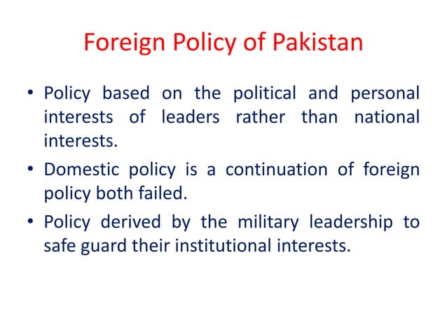lecture no 14 Foreign Policy of Pakistan.pptx | Political Issues ...