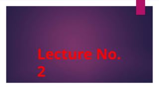 LECTURE NO 2.pptx environment engineering | PPTX