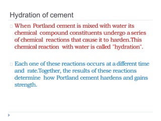 Cement Manufacture, Chemical Composition, Heat of Hydration.pptx
