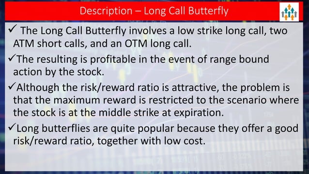 Lecture no 41 long call butterfly | PPT