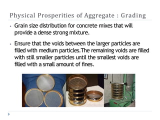 Aggregates Physical Properties and Mechanical Properties.pptx