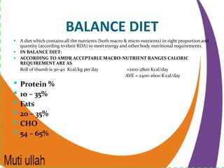 balanced diet and ,nutrition biochemistry,Lecture no 5 | PPTX