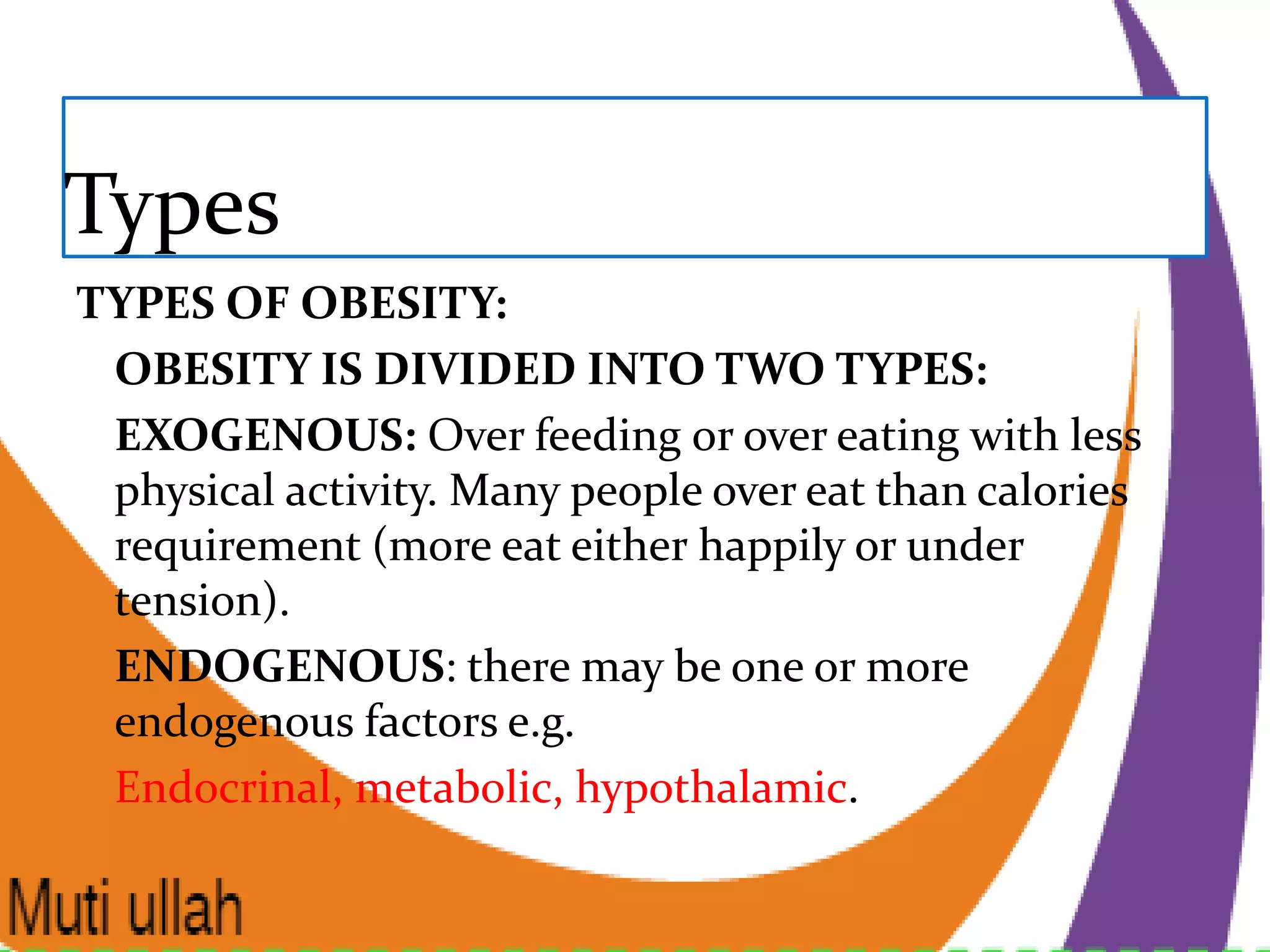 the obesity and nutrition biochemistry,Lecture no 6 | PPTX