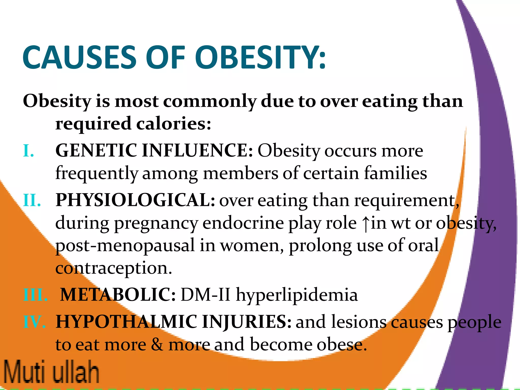 the obesity and nutrition biochemistry,Lecture no 6 | PPTX