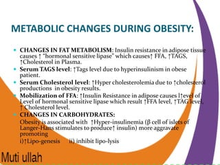 the obesity and nutrition biochemistry,Lecture no 6 | PPTX