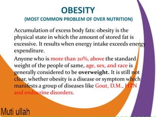 the obesity and nutrition biochemistry,Lecture no 6 | PPTX