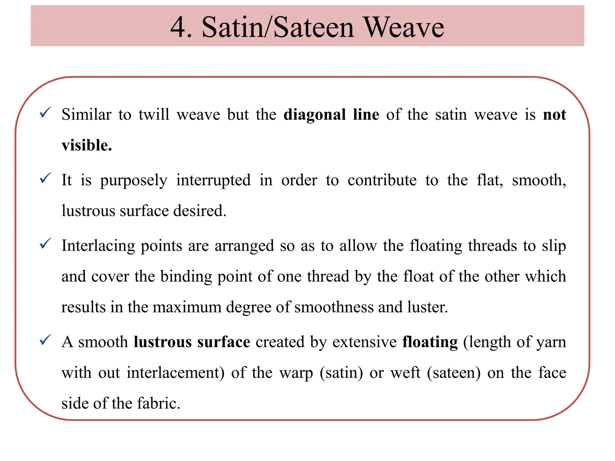 SATIN AND SATEEN WEAVE BRIEF DIFFERENCE FOR TEXTILE SCIENCE | PDF