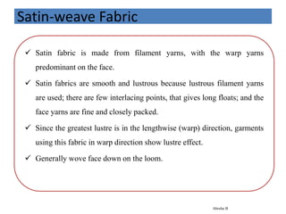 SATIN AND SATEEN WEAVE BRIEF DIFFERENCE FOR TEXTILE SCIENCE | PDF