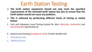 Lecture Note 4 Earth Station Testing.pptx