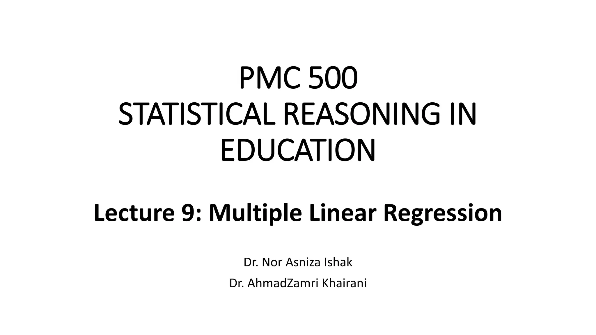 Statistical Reasoning in education- Multiple linear regression | PPT Statistical Reasoning in education- Multiple linear regression | PPT