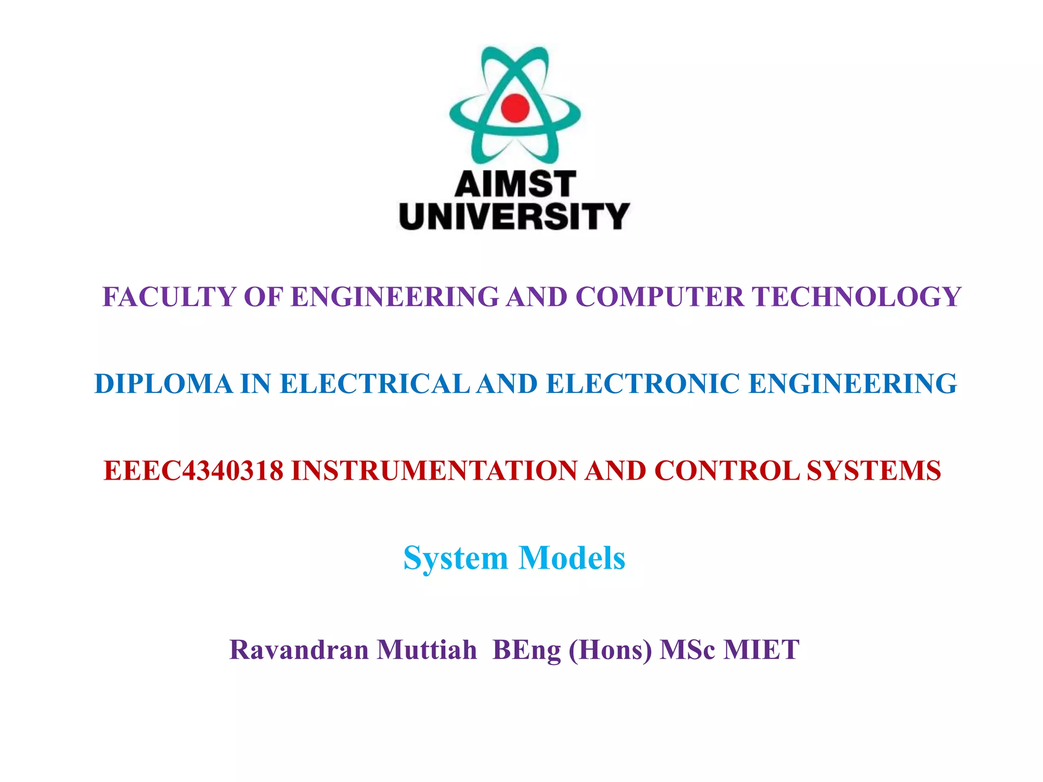 Lecture Notes: EEEC4340318 Instrumentation and Control Systems - System ...