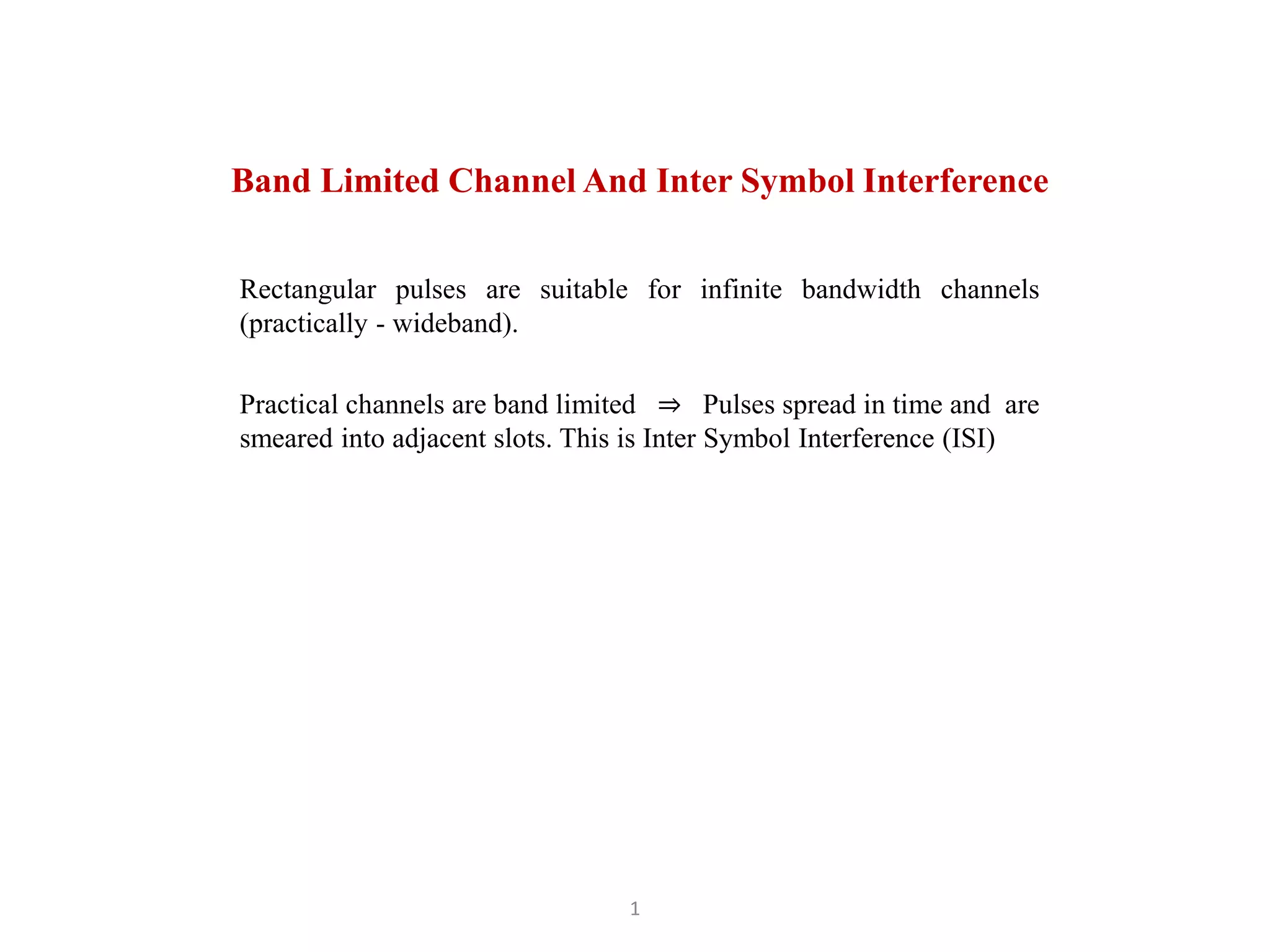 Lecture Notes: EEEC6440315 Communication Systems - Inter Symbol ...