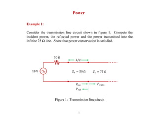 Lecture Notes: EEEE6490345 RF and Microwave Electronics - Transmission ...