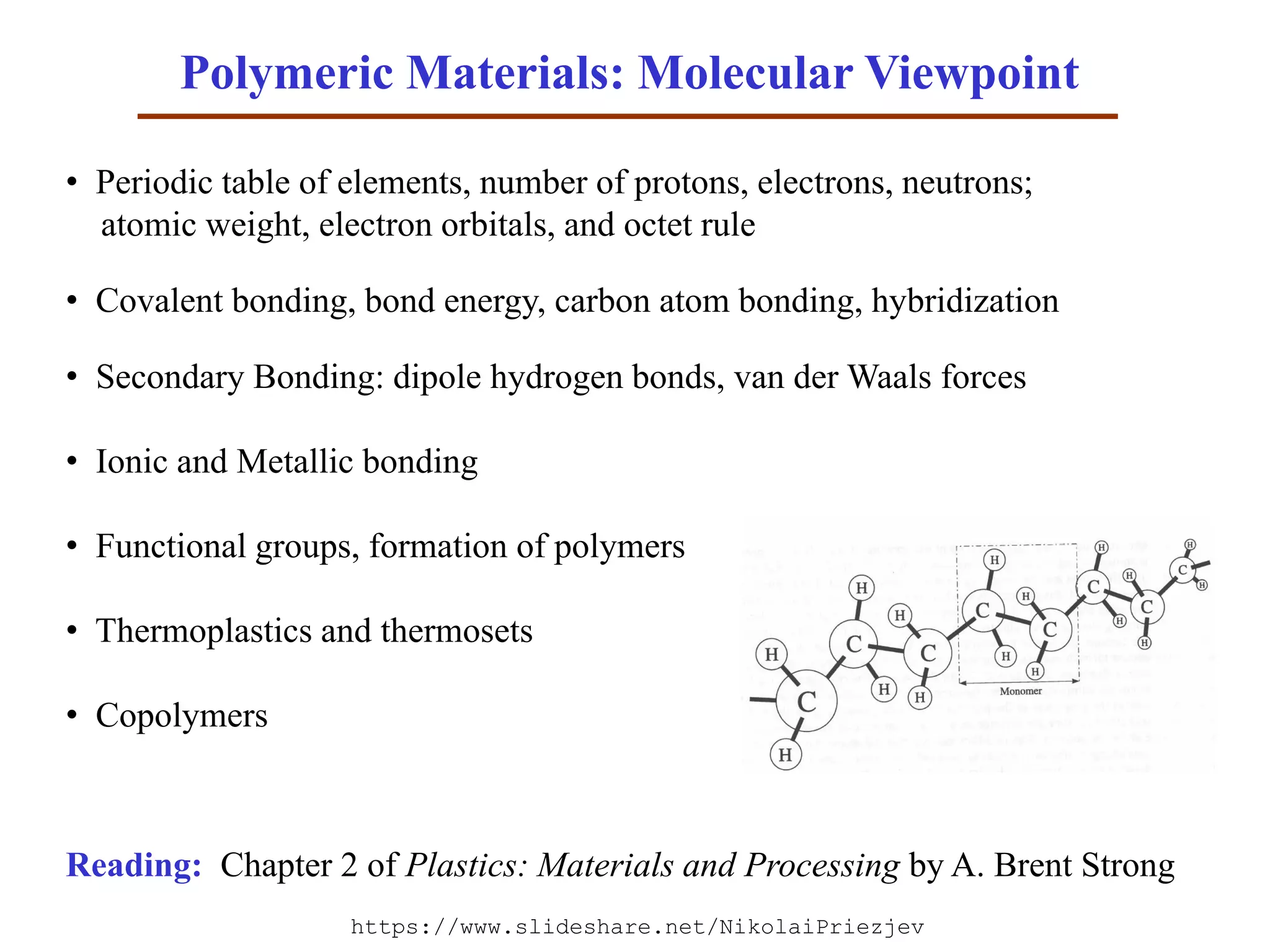 Lecture: Polymeric Materials: Molecular Viewpoint | PDF