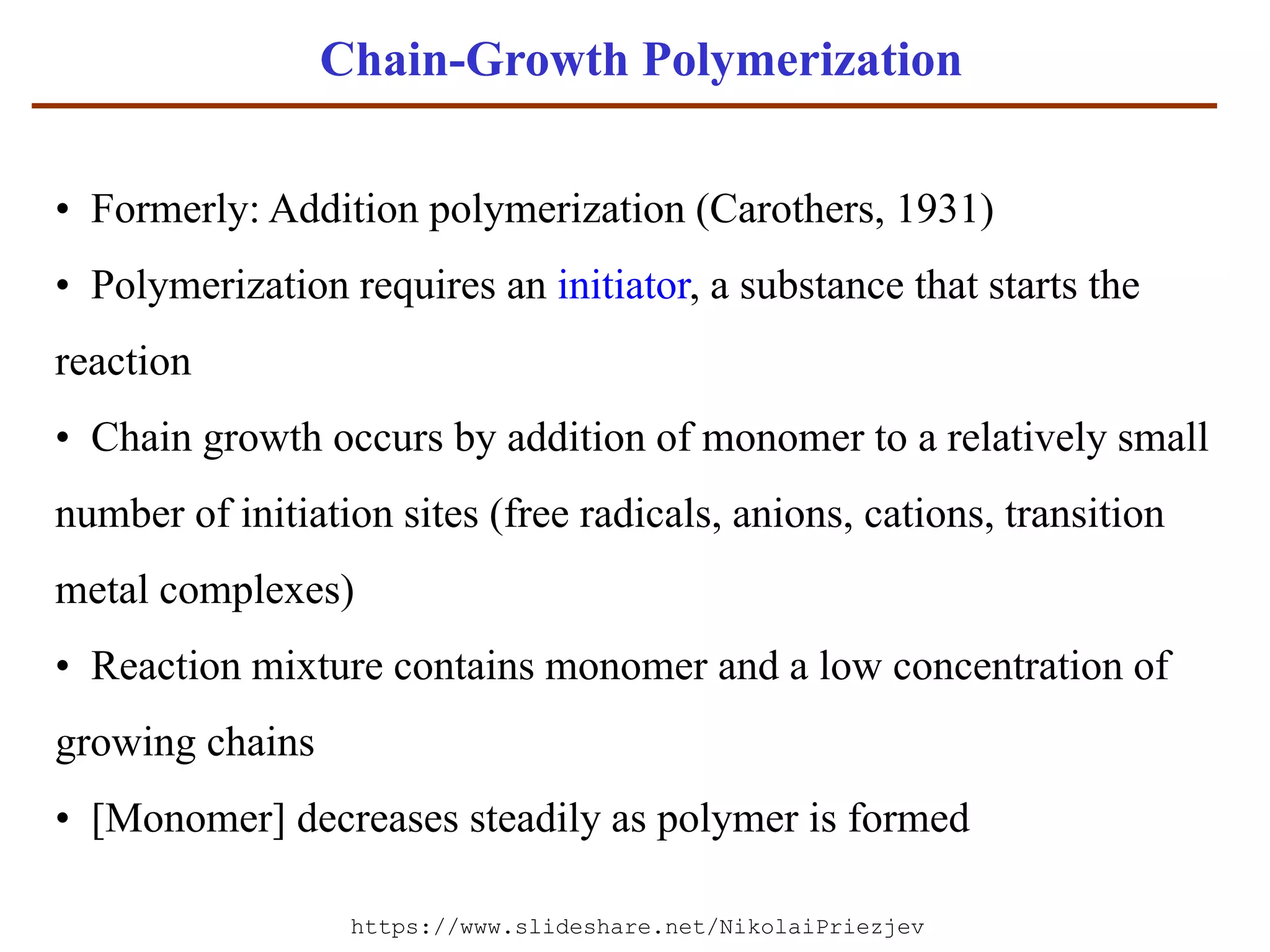 Lecture: Polymerization Reactions and Techniques | PDF