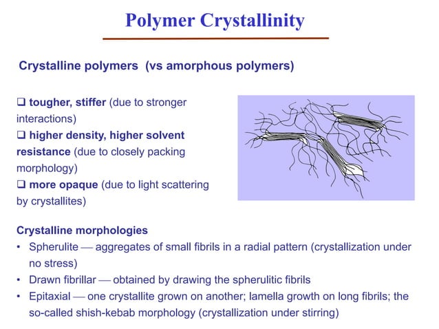 Lecture: Microstructures in polymers | PDF | Chemistry | Science