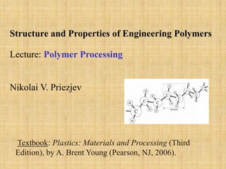 Lecture: Polymer Processing | PDF