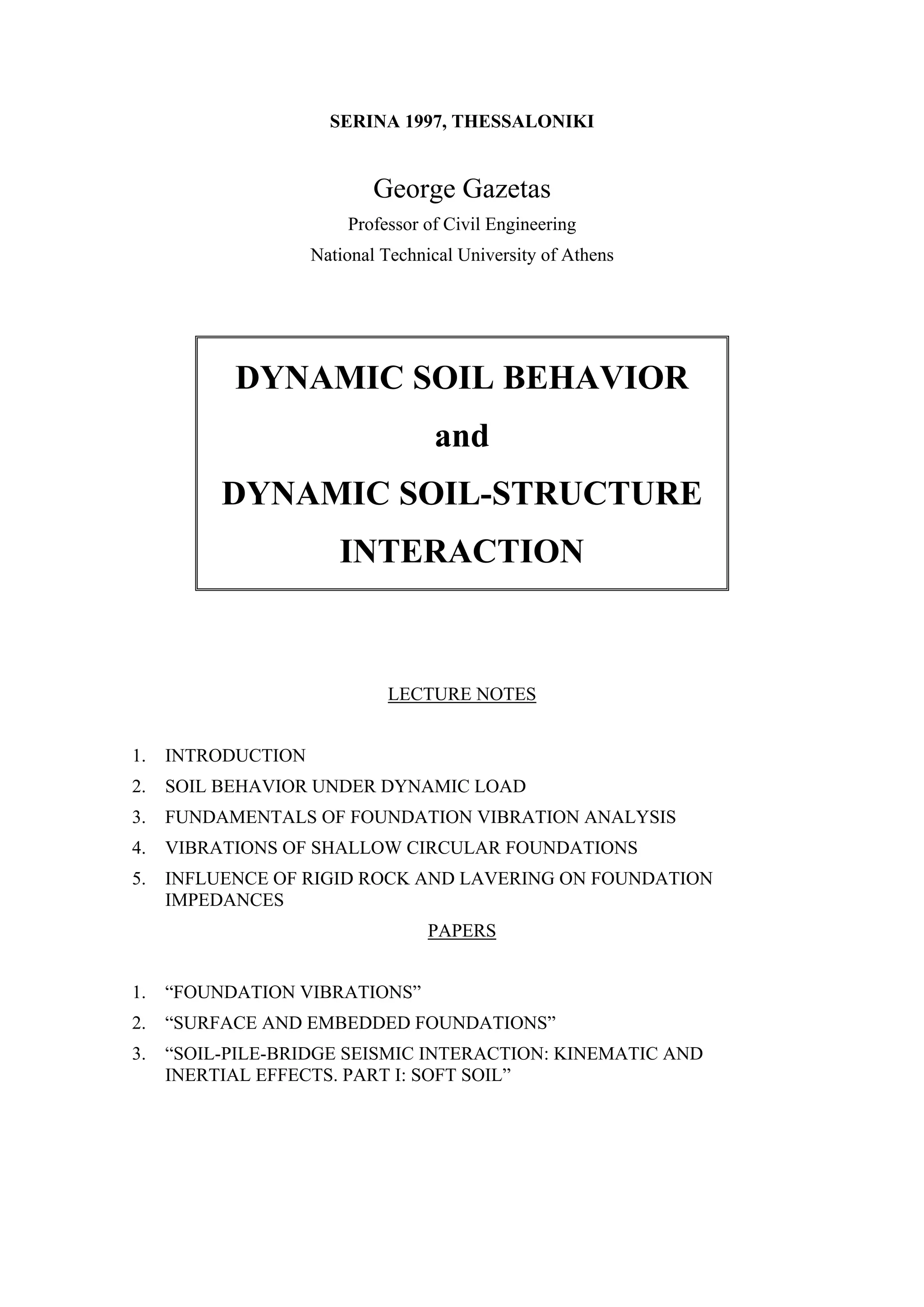 Lecture notes GAZETAS - Dynamic Soil Structure Interaction | PDF
