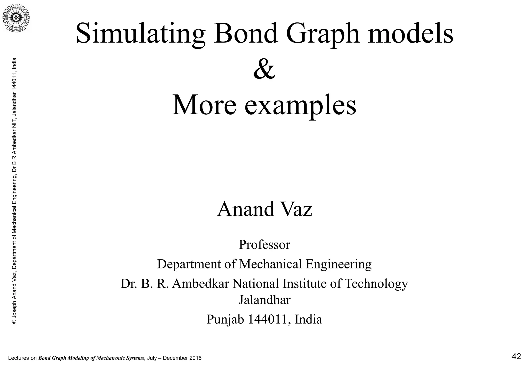 A bond graph approach , simulation and modelling ( Mechatronics ), INDIA | PDF