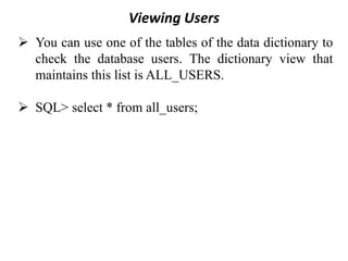 Lecture Notes Unit4 Chapter13 users , roles and privileges | PDF