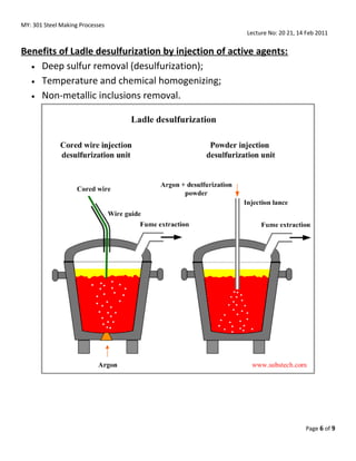 Steel MAking: Lecture Vacuum Degassing, VOD, Ladle-De-S, ESR | DOC
