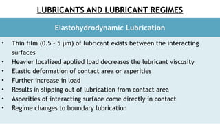 Lecture Number 2 - Lubricants and Lubricant Regimes - Part A.pptx