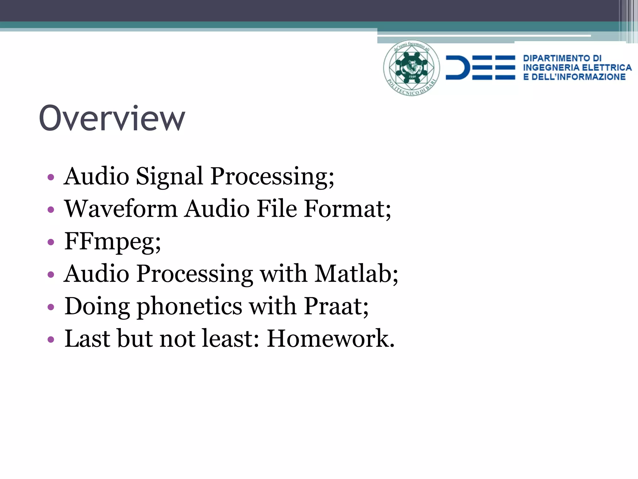 Introductory Lecture to Audio Signal Processing | PDF