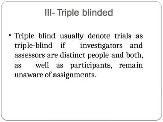 LECTURE ON BLINDING ANDggggbb PLACEBO.pptx