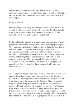 Lecture on Blum, Racism What It Is And What It Isnt & on Kelly a.docx