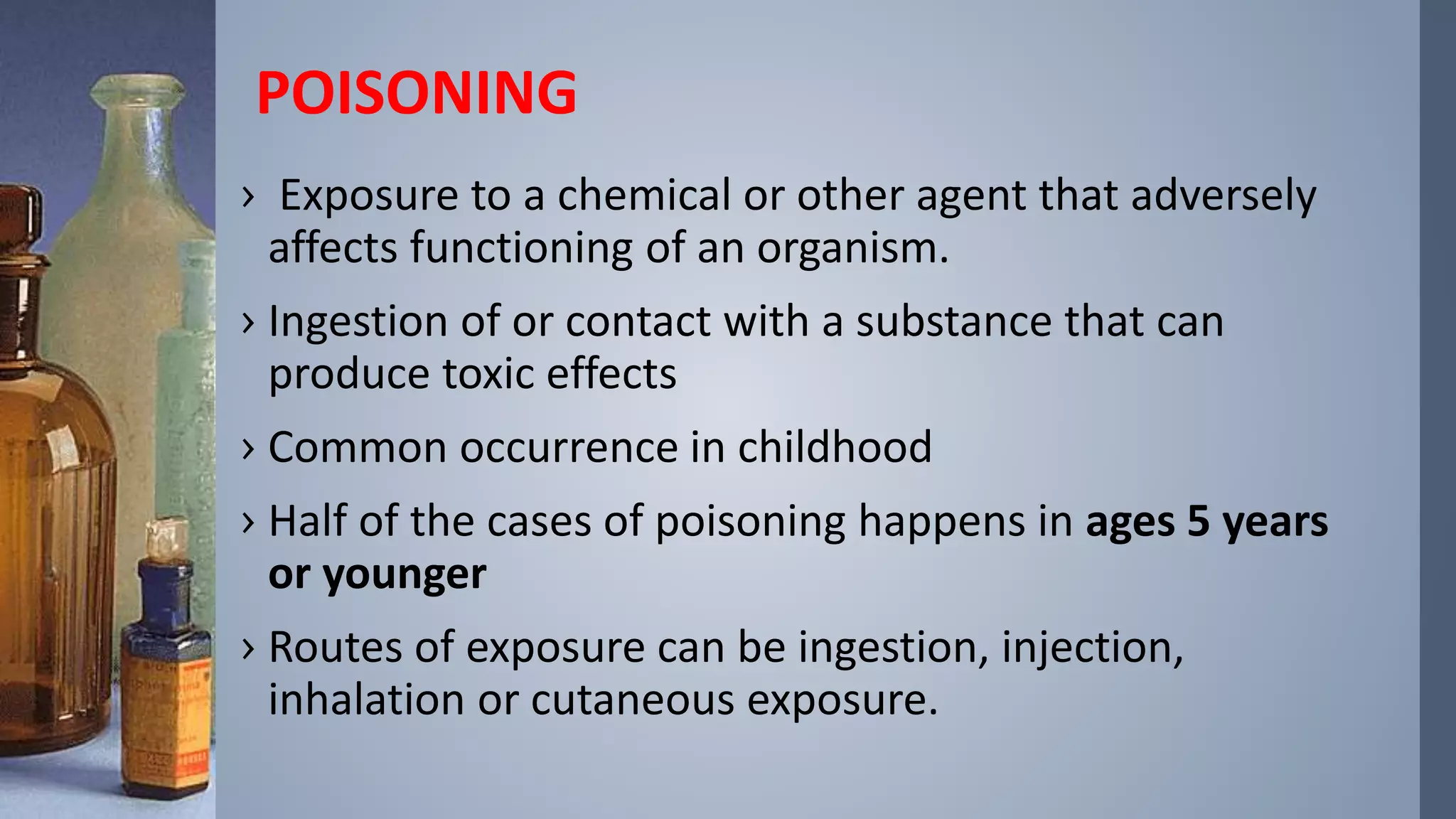 Lecture on childhood poisoning by eunice | PPTX