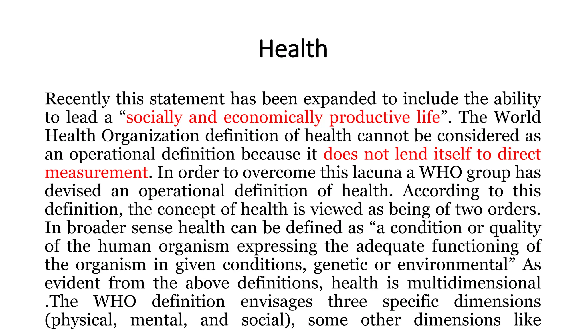 WHO definition: The world Health Organization (WHO) described health ...
