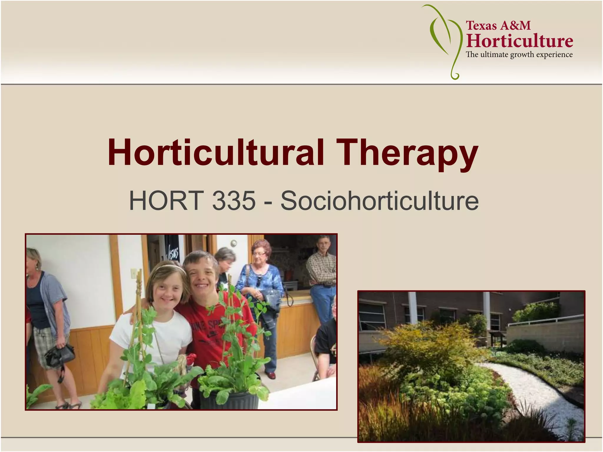 Lecture on horticultural therapy | PPTX
