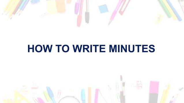 Minutes and Narrative Report Writing | PPTX