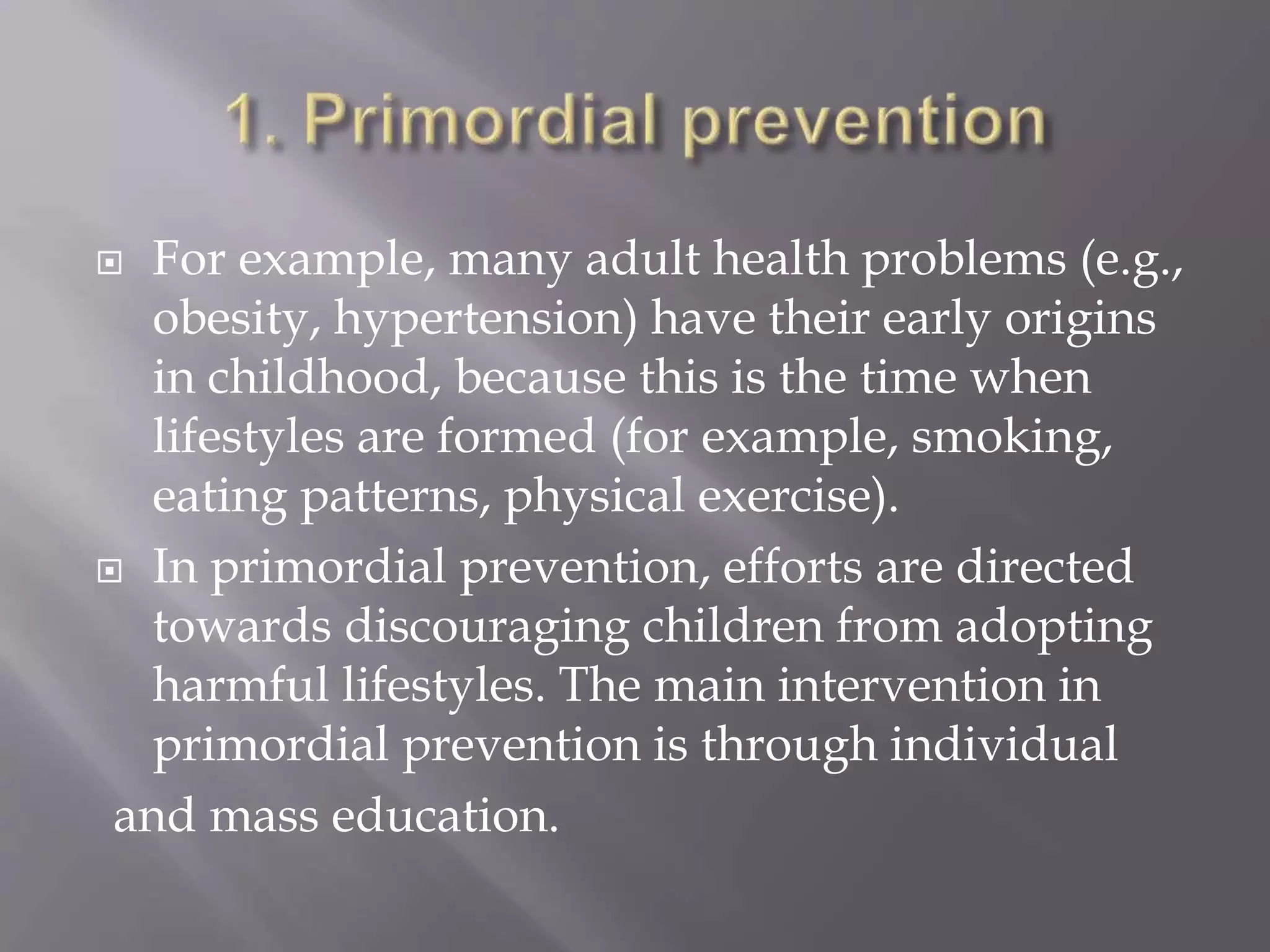 Prevention and Levels of Prevention Lecture | PPTX
