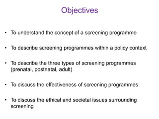 Public Health Screening: Programmes and Policy Lecture | PPTX