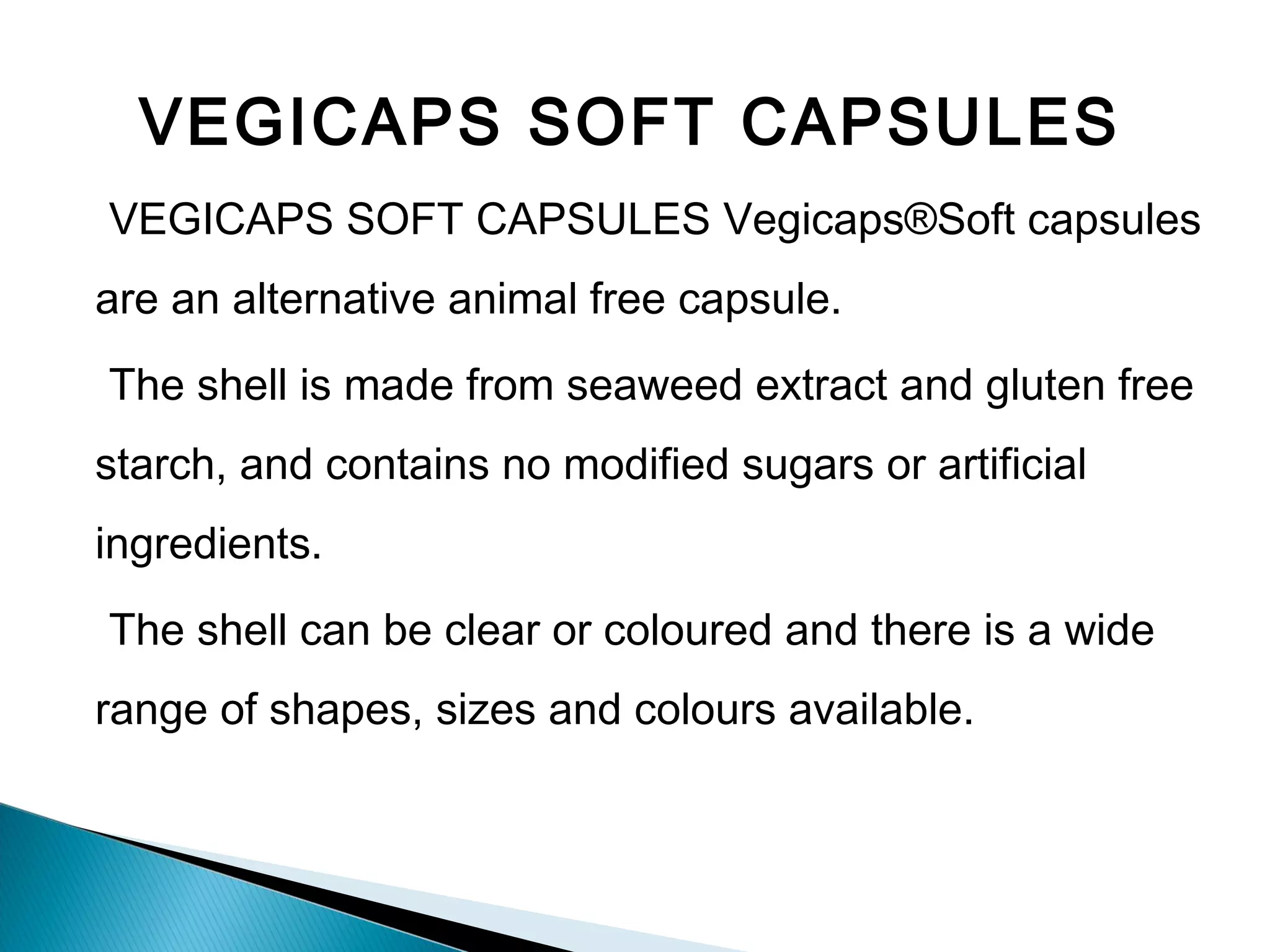 Soft Gelatin Capsules | PPT