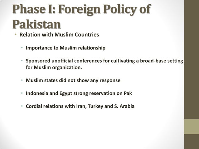 Pakistan Foreign Policy (Phase I & II) | PDF | Political Issues ...
