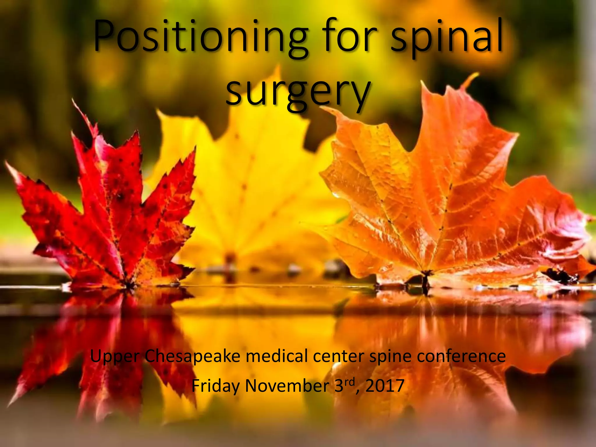 Lecture positioning for spinal surgery | PPT