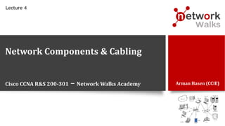 Lecture PPT - Infrastructure Components and Cabling v2.3 (1) (1).pdf