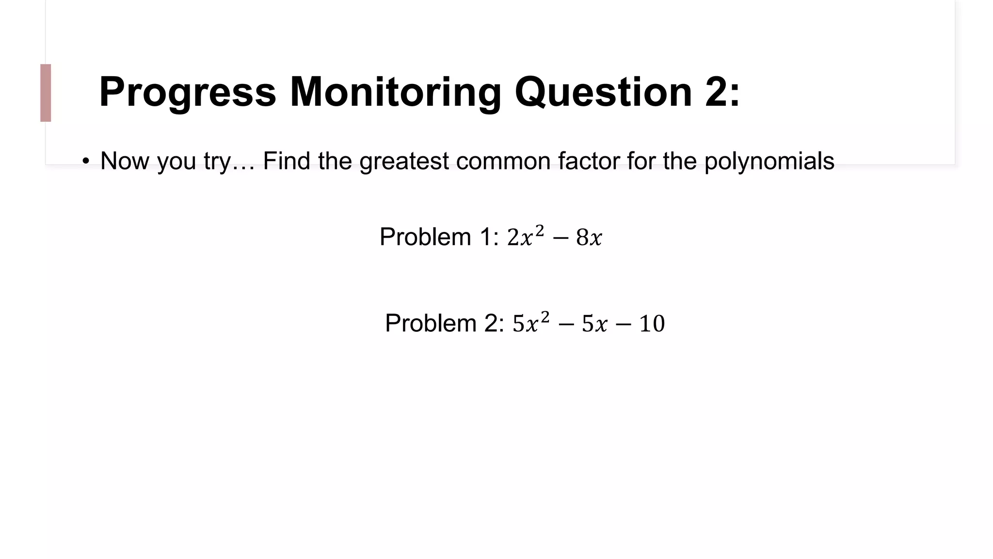 Factoring Polynomials to find its zeros | PPT