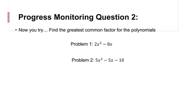 Factoring Polynomials to find its zeros | PPT