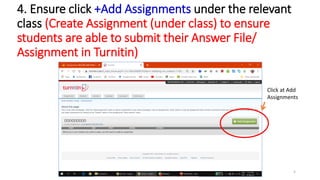 Lecturer How to create class & assignment - turnitin | PPT